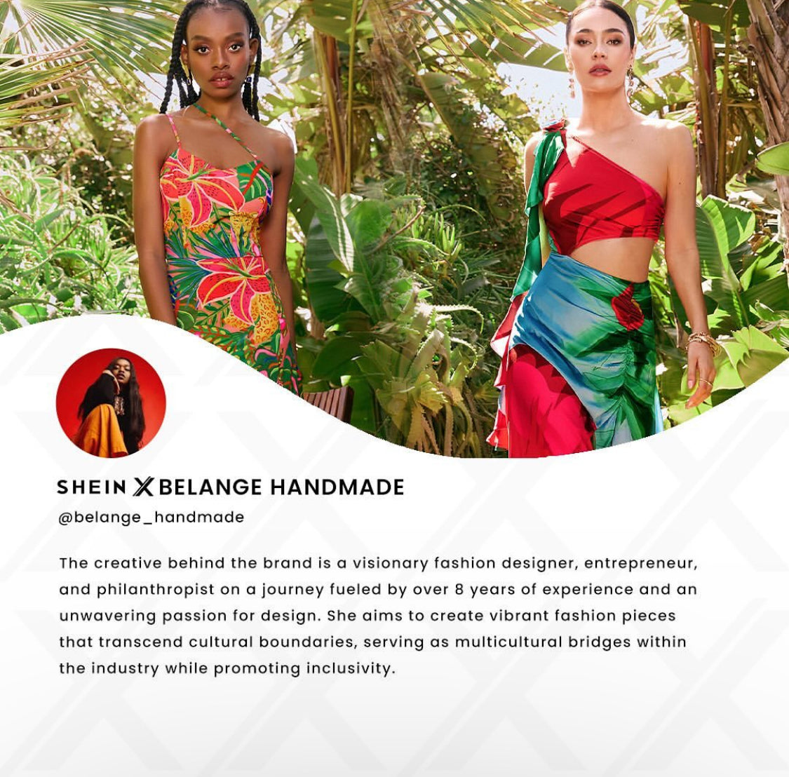 Chapter 3: Belange Handmade X SHEIN - Summer 2024